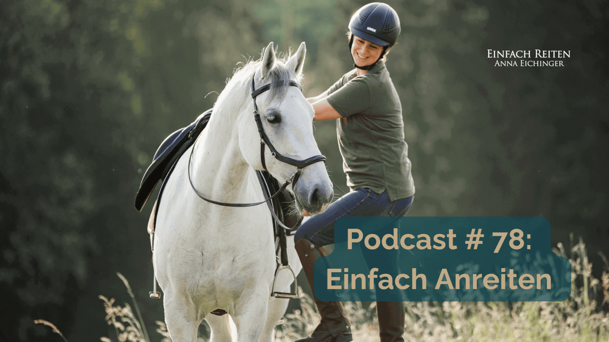 ERP 78 - Einfach Anreiten - Einfach Reiten